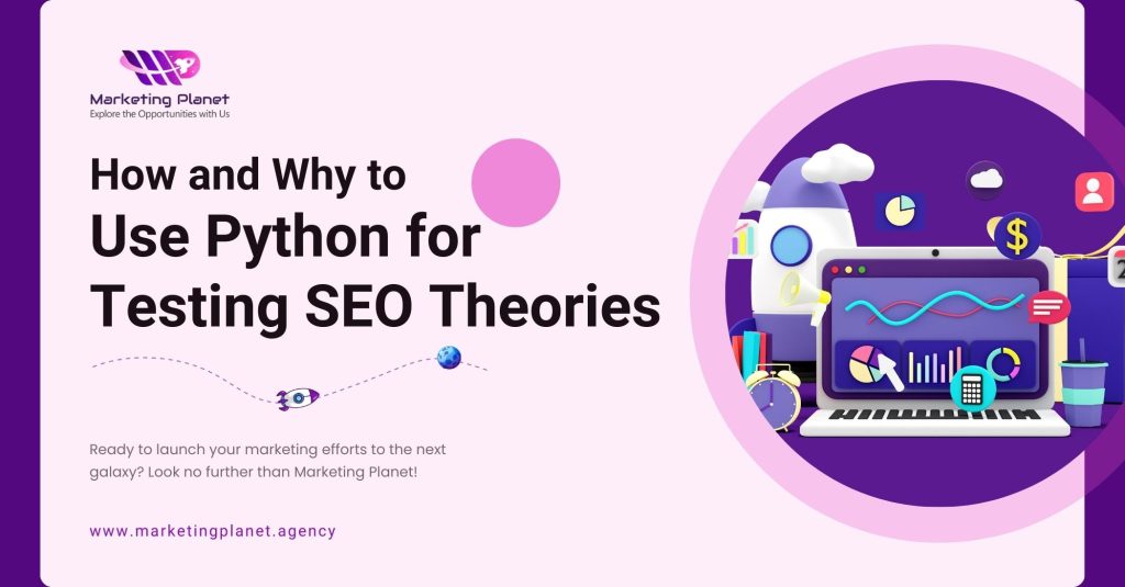 How and Why to Use Python for Testing SEO Theories - Marketing Planet How and Why to Use Python for Testing SEO Theories - Marketing Planet